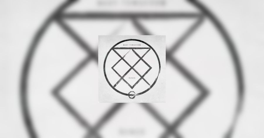 Bury Tomorrow - Runes Review • metal.de