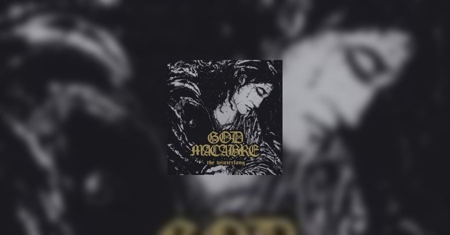 God Macabre - The Winterlong Review • metal.de