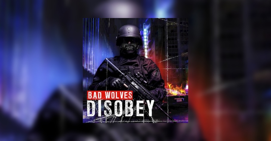 BAD WOLVES - Disobey - die Review auf metal.de