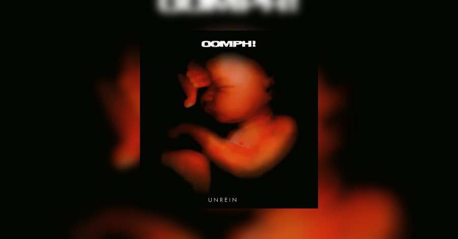 Oomph! - Unrein • Blast From The Past auf metal.de