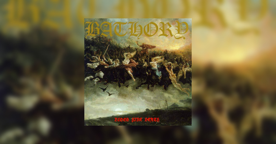 Bathory - Blood Fire Death - Viking Metal Review • metal.de