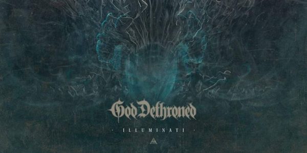 God Dethroned - Details zum neuen Album "Illuminati" • metal.de