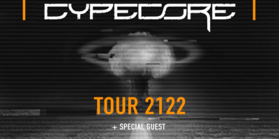 Cypecore - Tour 2122 • live & präsentiert von metal.de